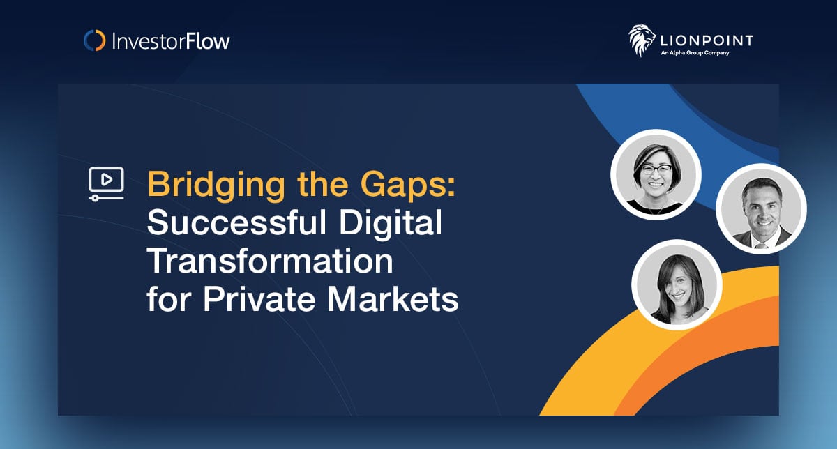 InvestorFlow and Lionpoint: The State of Digital Transformation in 2024 ...