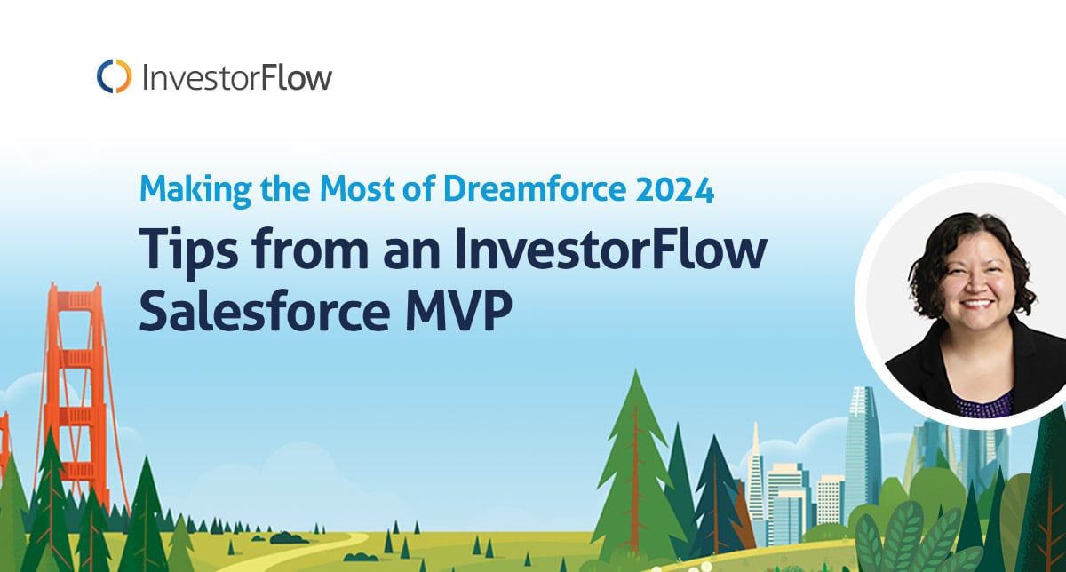 Making the Most of Dreamforce 2024: Tips from an InvestorFlow ...